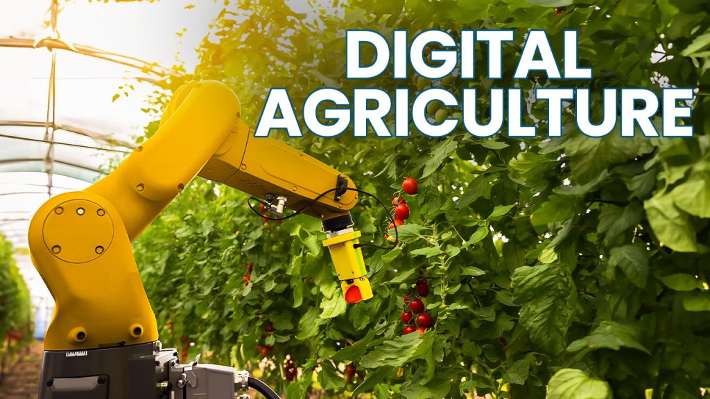 Digital Agriculture - Technology is Shaping a New Future of Farming ...
